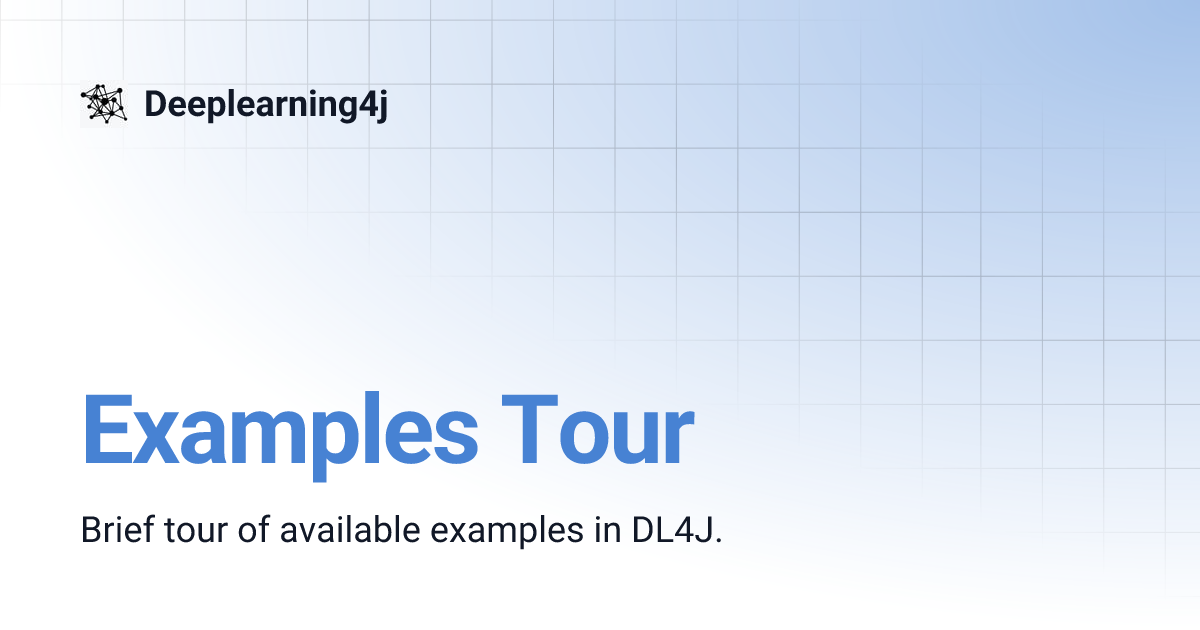 Examples Tour | Deeplearning4j