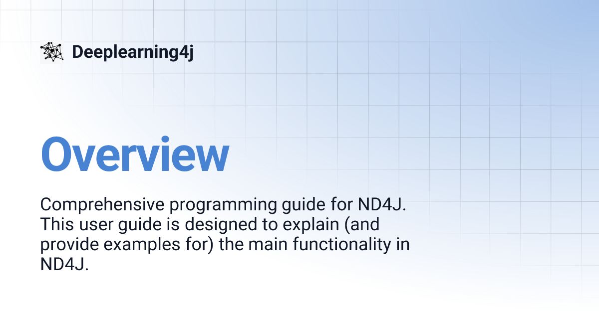 Overview | Deeplearning4j