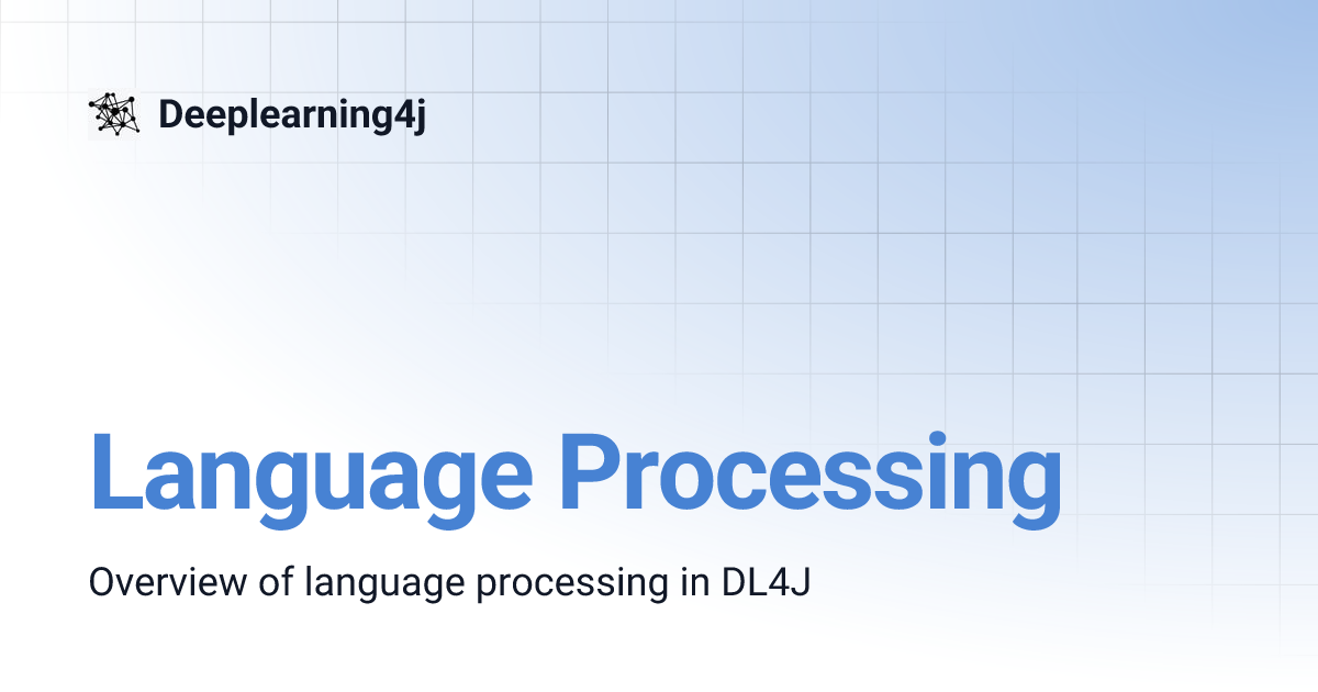 Language Processing | Deeplearning4j