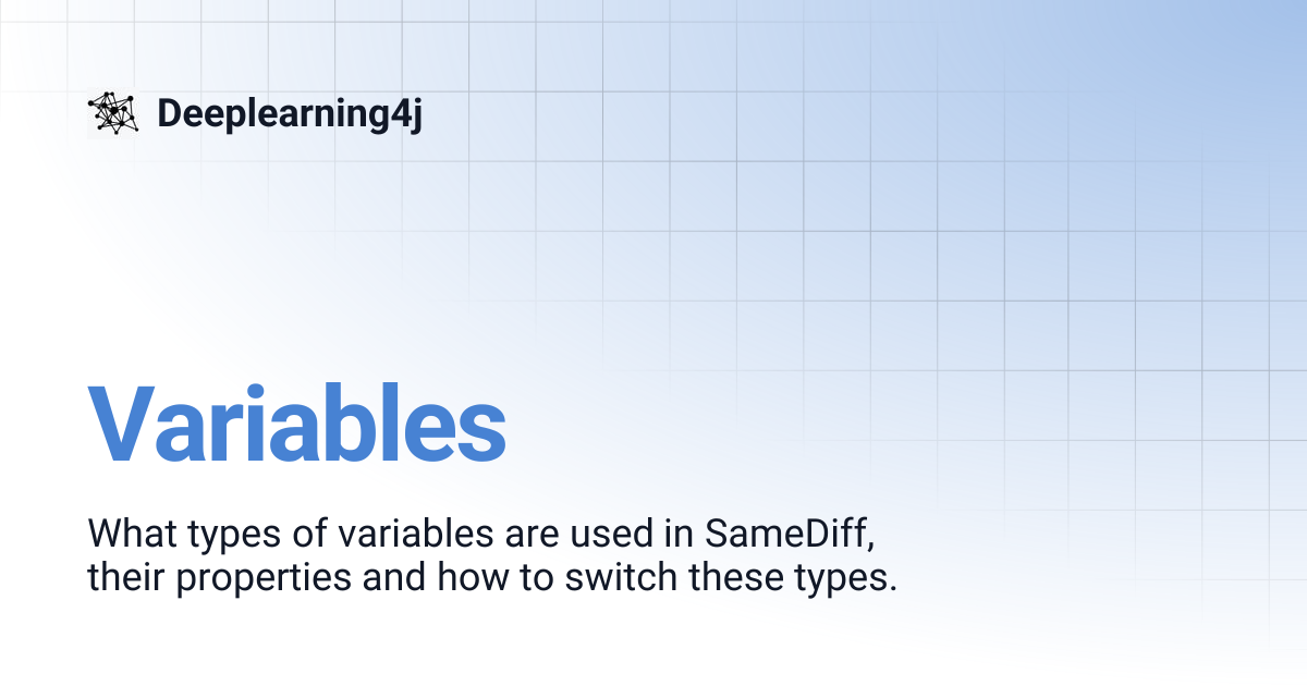 Variables | Deeplearning4j